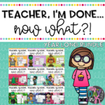 "Teacher, I'm Done...Now What?!" - My Day in K