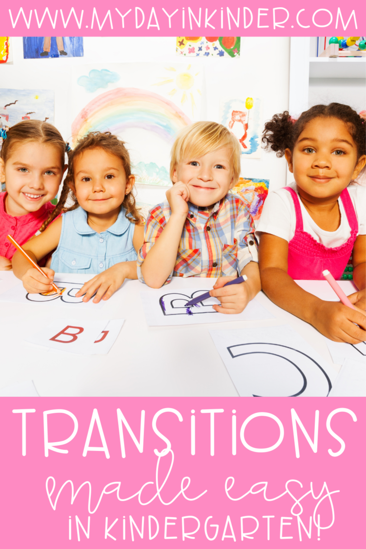 Transitions in Kindergarten: Classroom Management - My Day in K