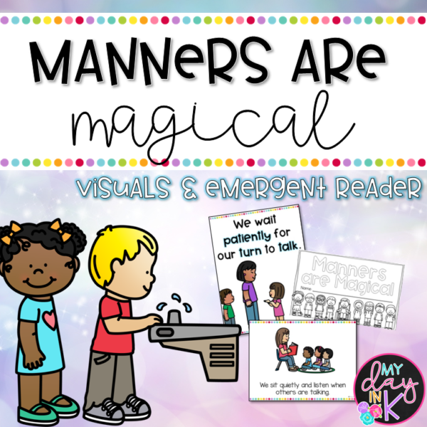 Manners are Magical Visuals - My Day in K