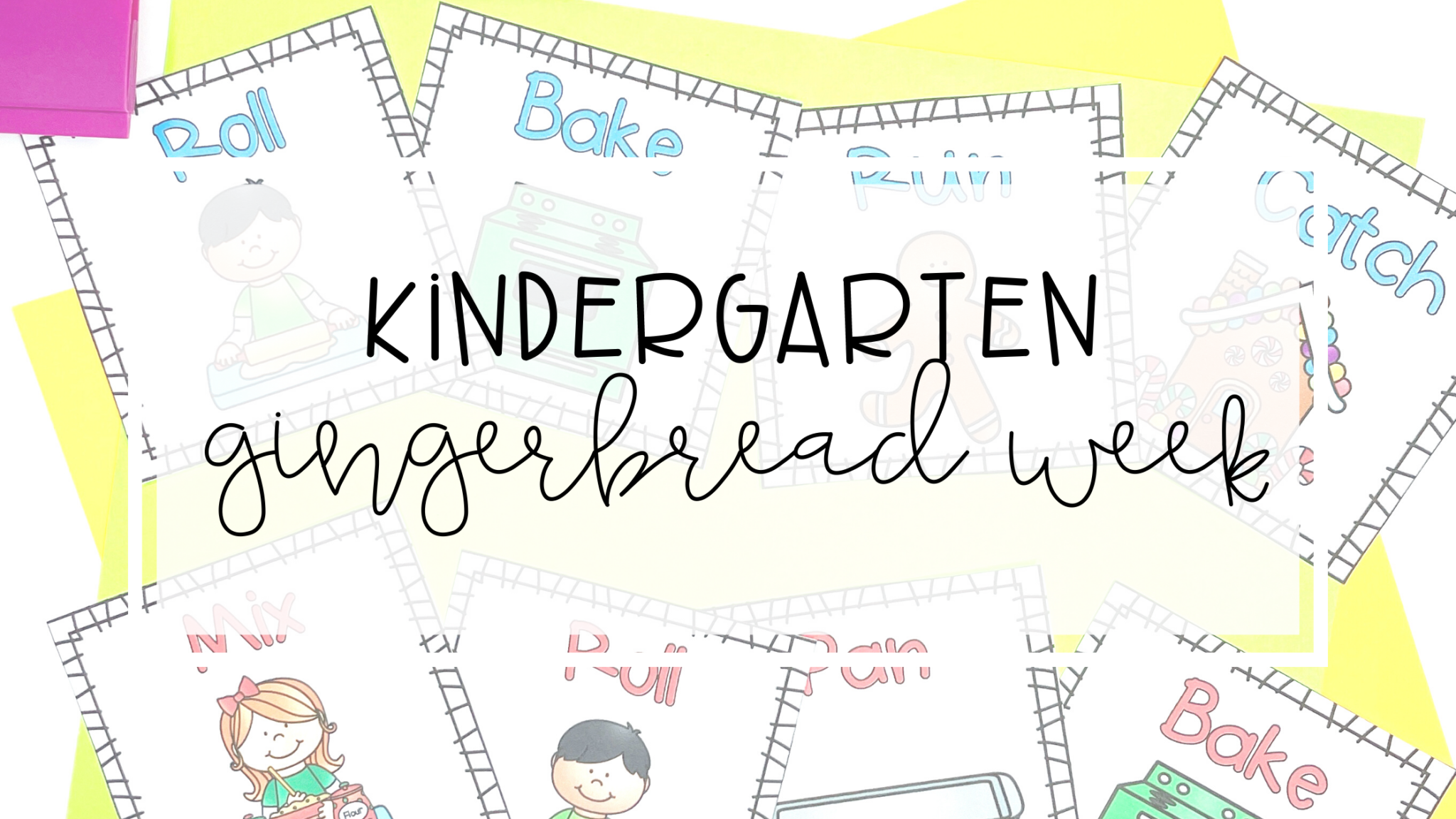 Gingerbread Week in Kindergarten Made Easy - My Day in K