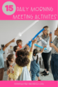 15 Daily Morning Meeting Activities For Kindergarten - My Day in K