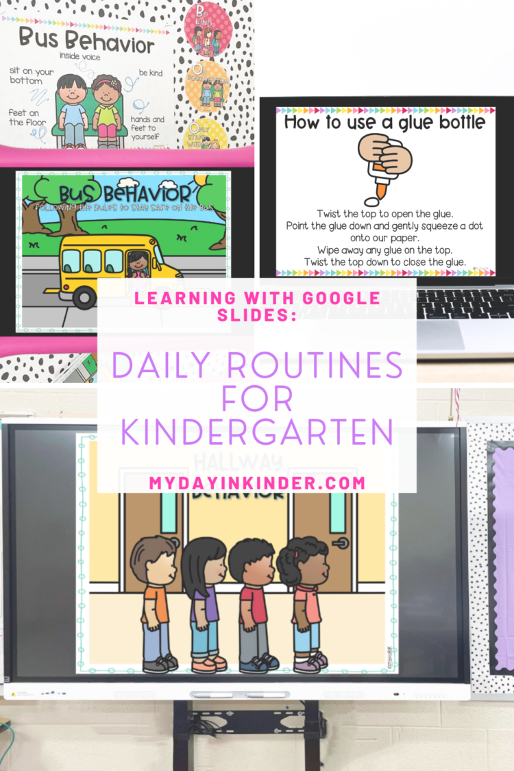 Daily Routines In Kindergarten Using Google Slides - My Day in K