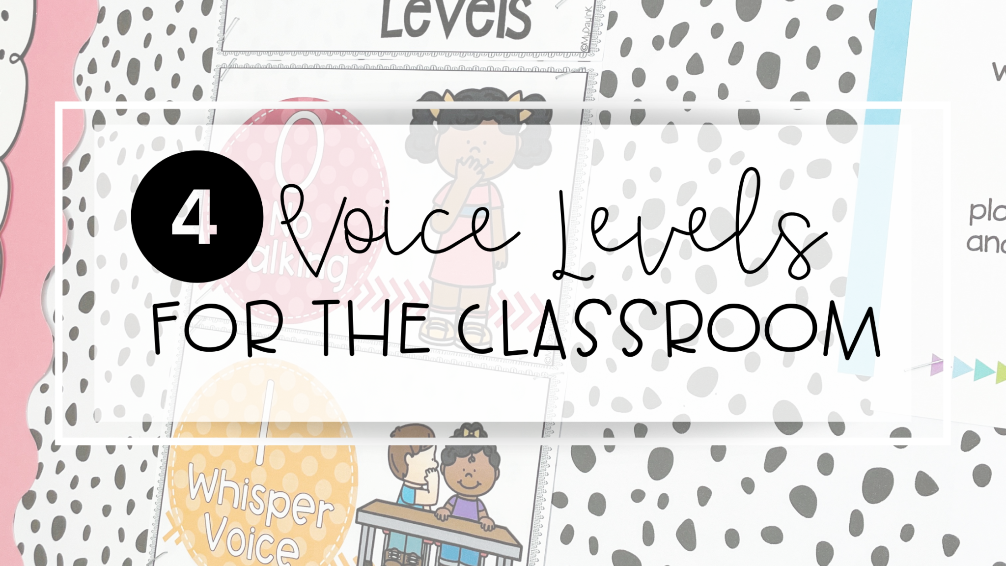 Mastering the Art of the 4 Voice Levels in the Classroom - My Day in K