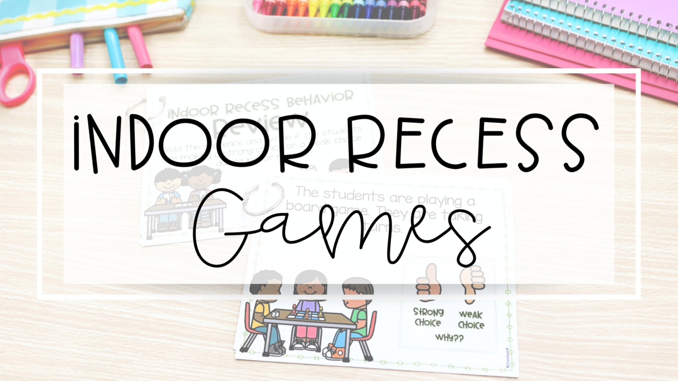 5 Indoor Recess Games for Elementary Students - My Day in K